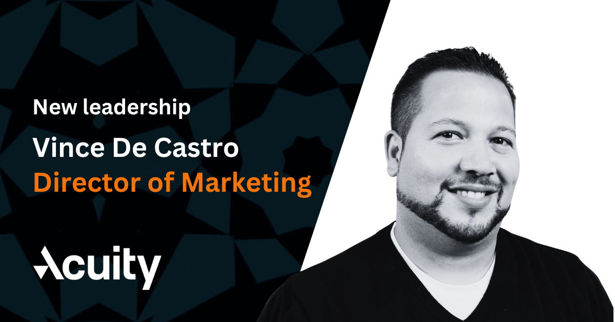 Acuity Appoints Vince De Castro as Director of Marketing